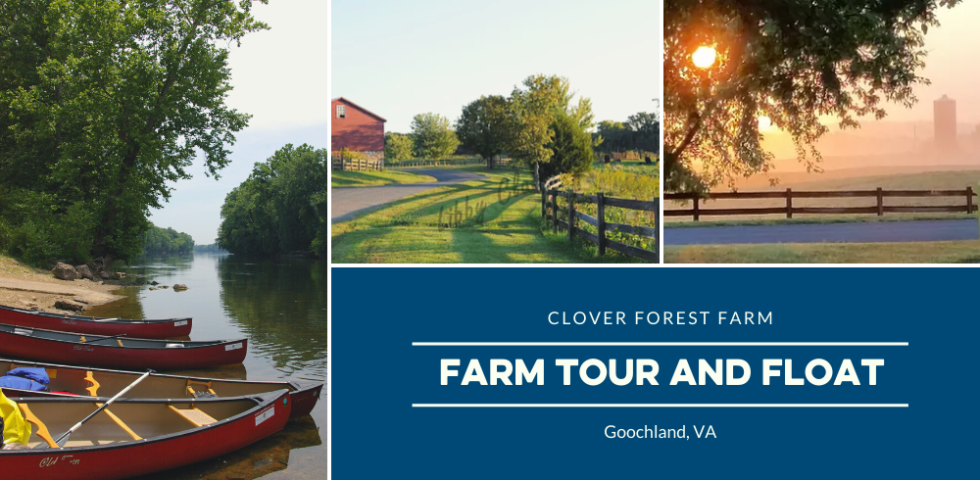 Clover Forest Farm Tour and Float | James River Association
